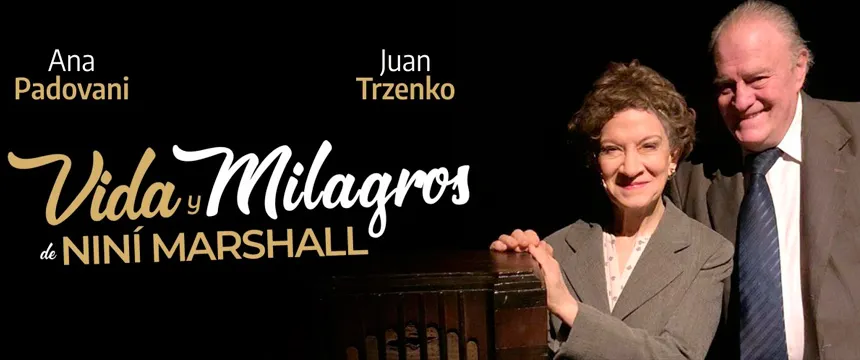 Vida y Milagros de Nini Marshall | Cine y Teatro | 2024 | Punto Mar del ...